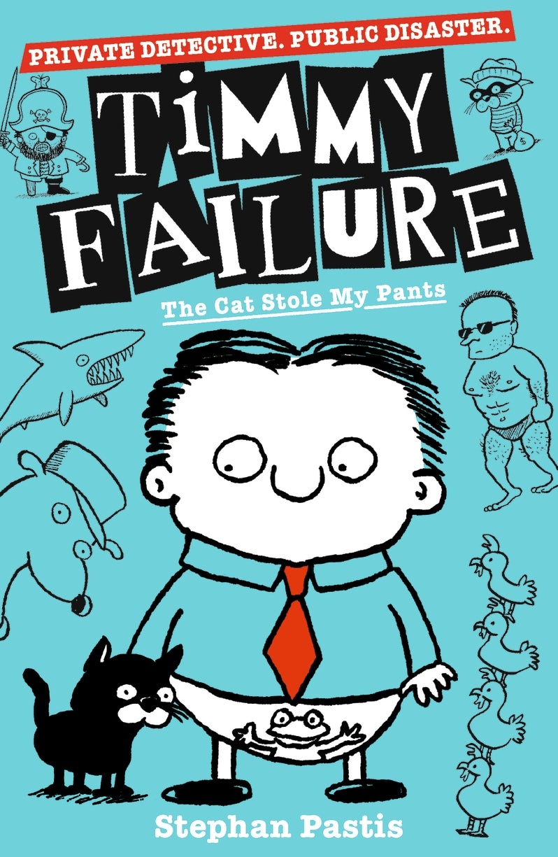 Timmy Failure: The Cat Stole My Pants – Walker Books UK