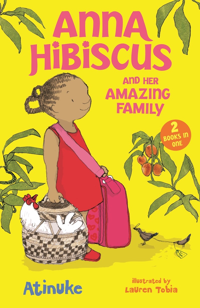 Anna Hibiscus and Her Amazing Family: Two Books in One – Walker Books UK